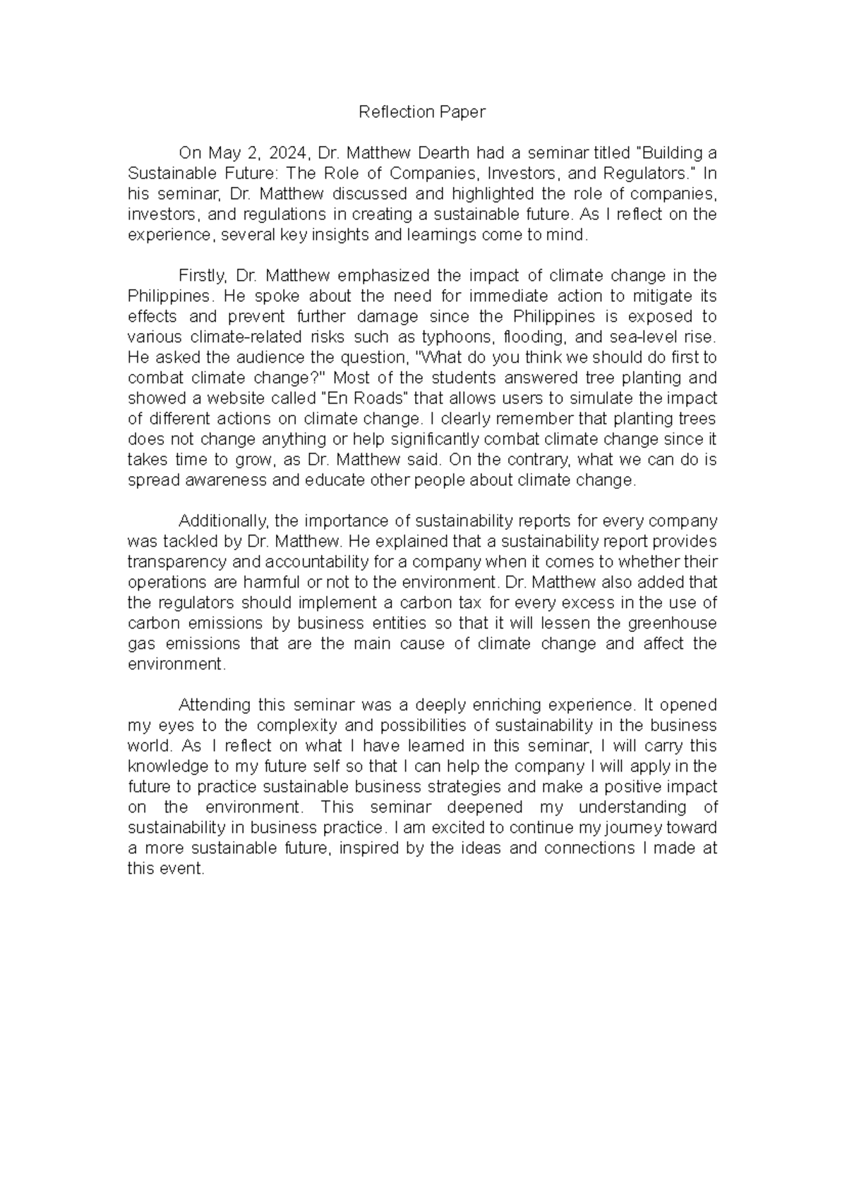 Reflection paper - Reflection Paper On May 2, 2024, Dr. Matthew Dearth ...