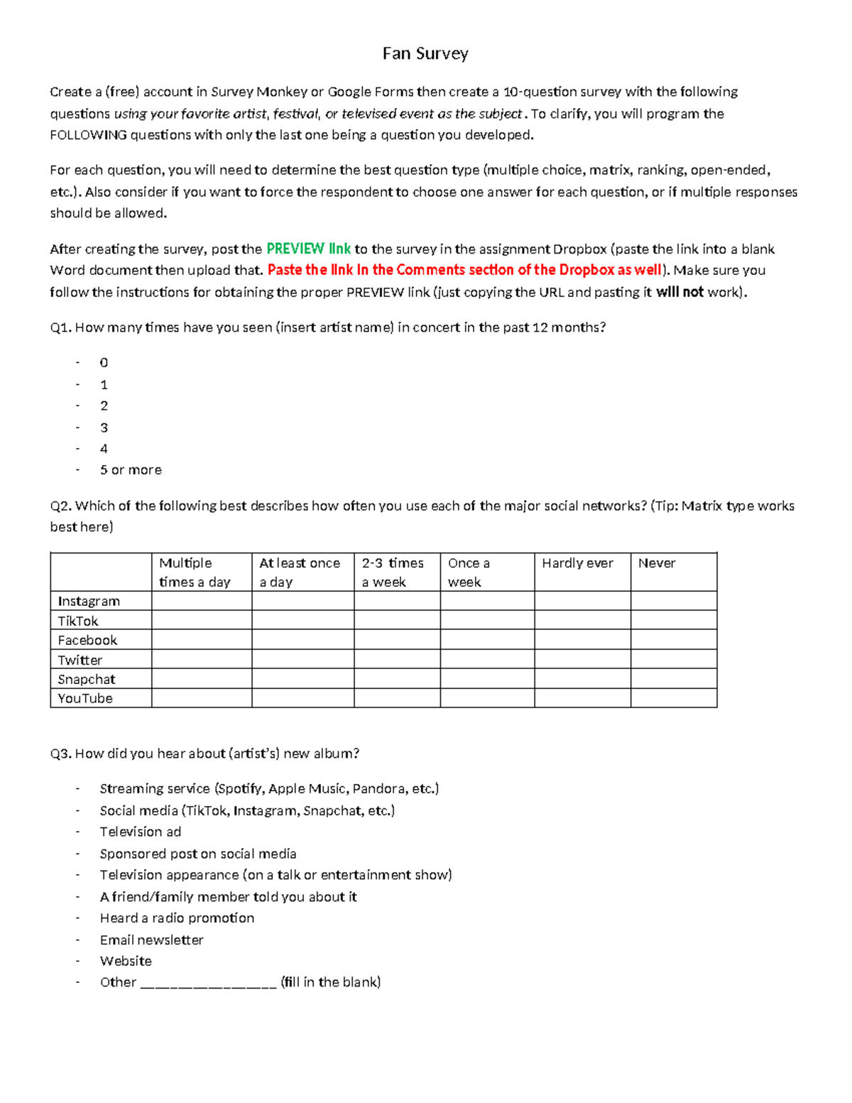 Survey Questions - Fan Survey Create a (free) account in Survey Monkey ...