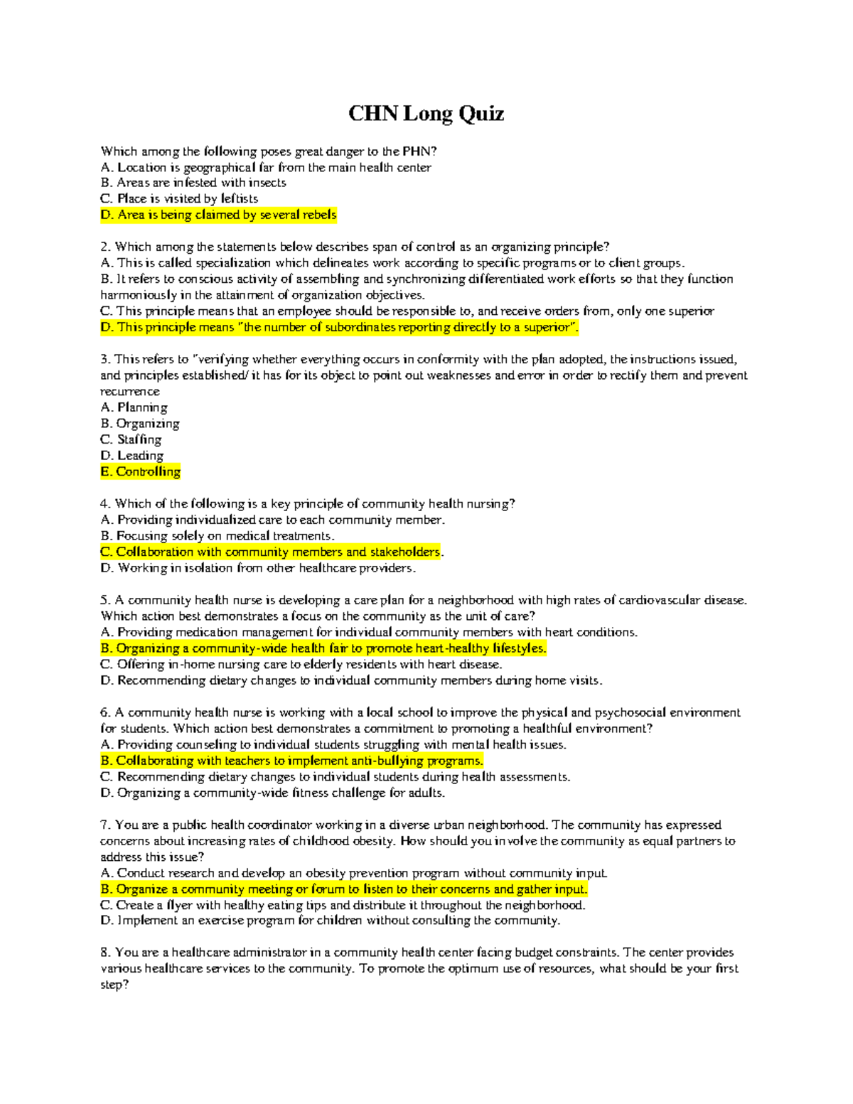 CHN COA Long Quiz 1 - Long quiz - CHN Long Quiz Which among the following poses great danger to ...