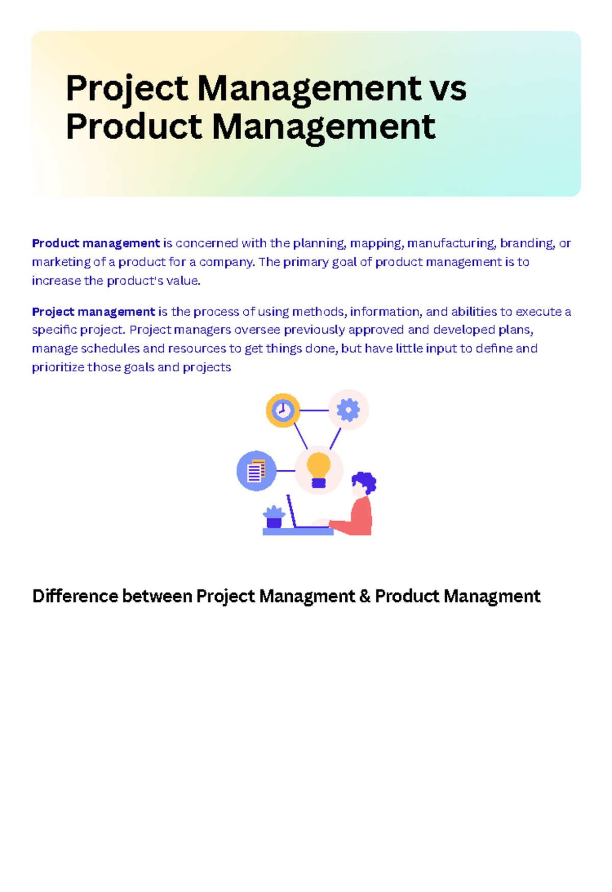 Product VS Project Management - Product management is concerned with ...