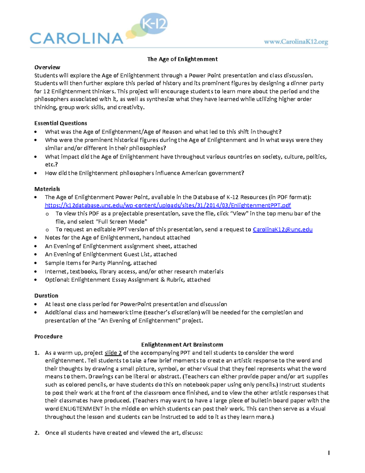 Enlightenment - Students will then further explore this period of ...