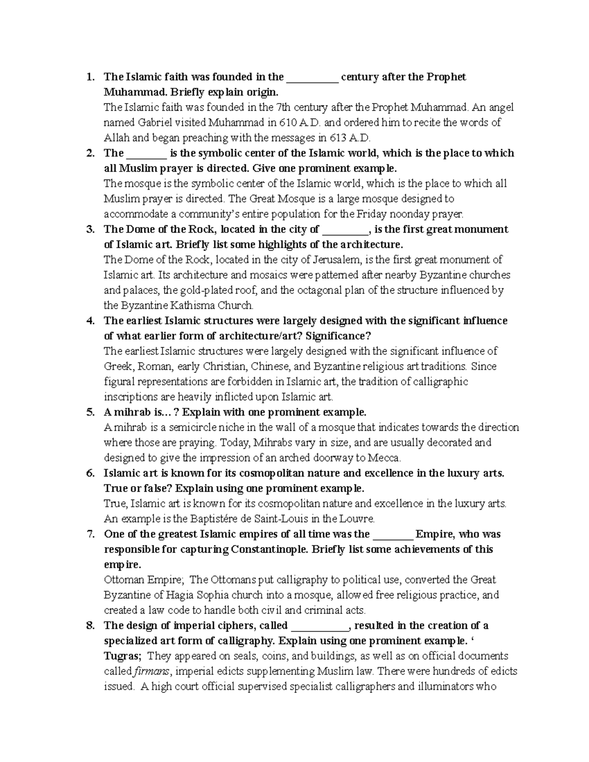 Chapter 9 Islamic Art - quiz - 1. The Islamic faith was founded in the ...