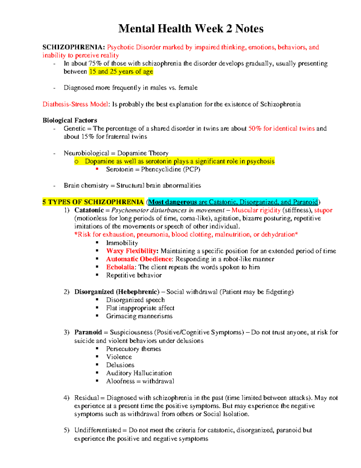 Week 2 Notes - Mental Health Week 2 Notes SCHIZOPHRENIA: Psychotic ...