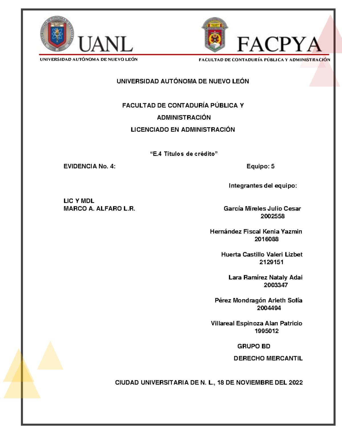 Equipo 5 EV4 DMER-1 - evidencia mercadotecnia - UNIVERSIDAD AUTÓNOMA DE NUEVO LEÓN FACULTAD DE ...