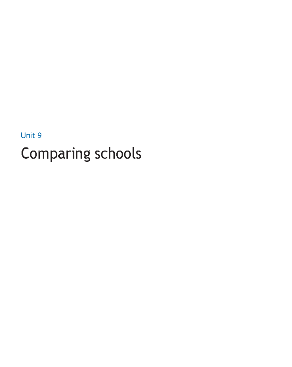Unit 9 Comparing schools - Unit 9 Comparing schools Unit 9 Comparing ...
