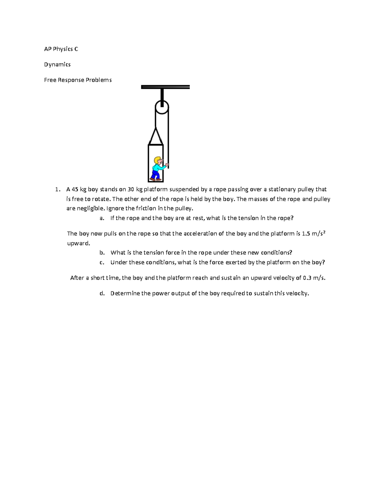 Dynamics free response 2015 10 14 - AP Physics C Dynamics Free Response ...