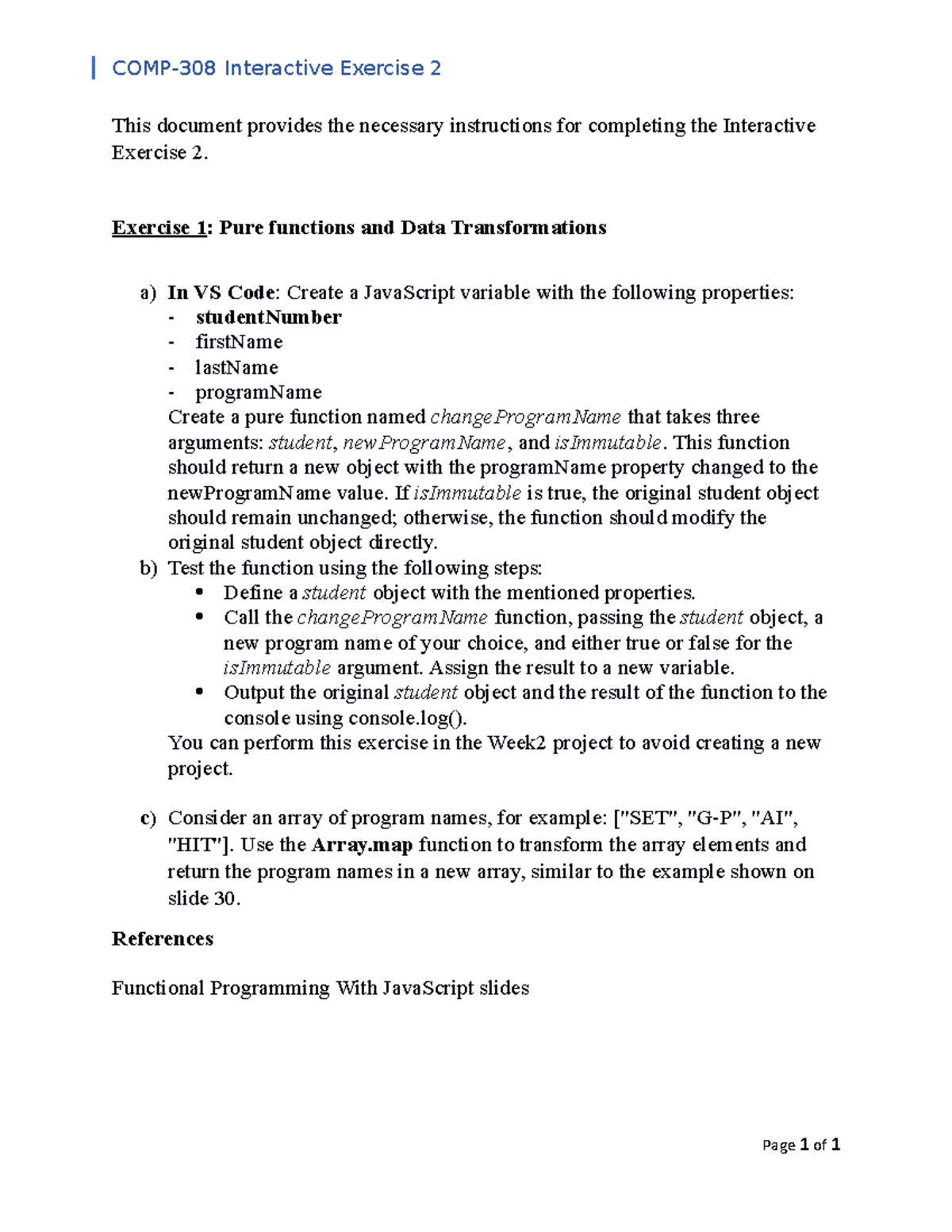 COMP-308 Interactive Exercise 2 M23 - COMP-308 Interactive Exercise 2 This document provides the ...