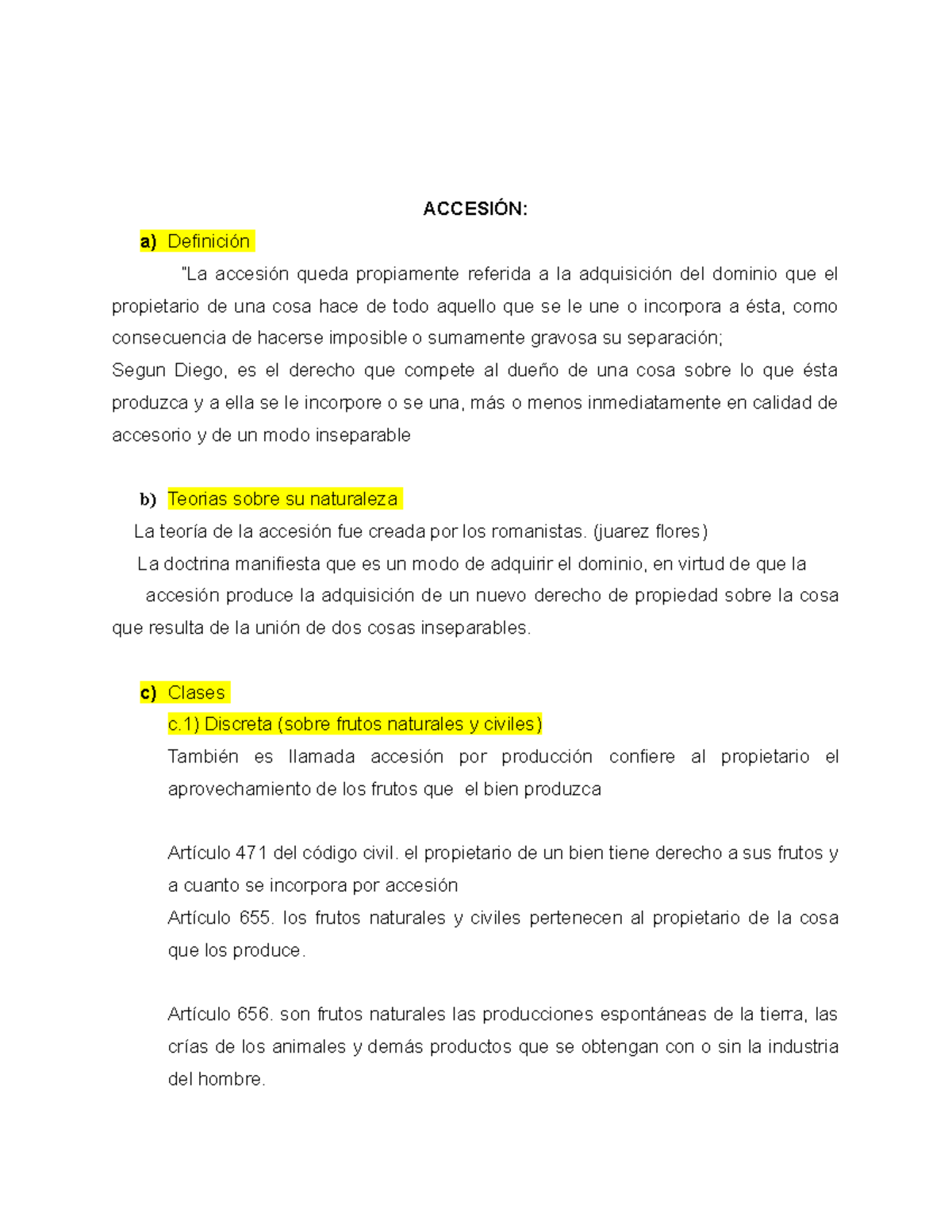 Trabajo Accesion - ACCESIÓN: a) Definición “La accesión queda ...