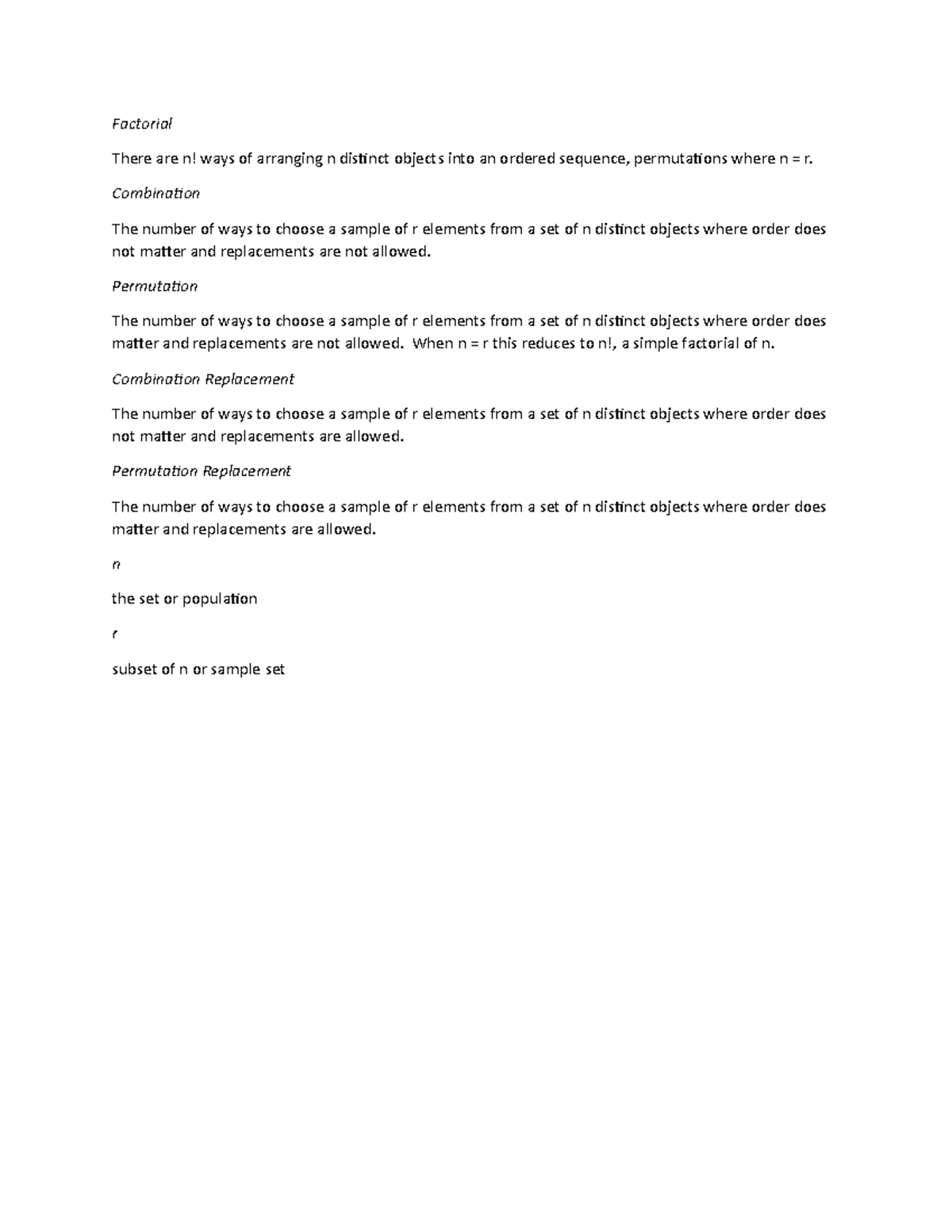 Math Definitions Finite - Factorial There are n! ways of arranging n ...