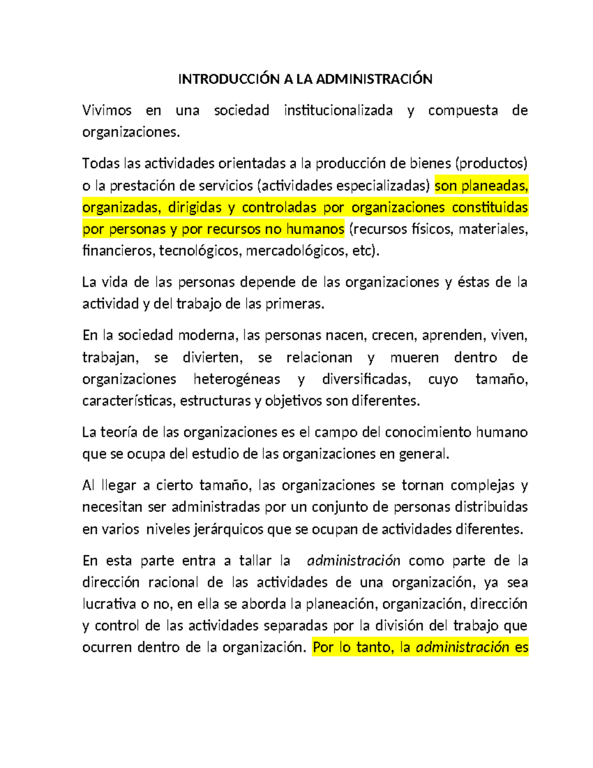 Temas Introduc ADM Moderna 1 - INTRODUCCIÓN A LA ADMINISTRACIÓN Vivimos ...