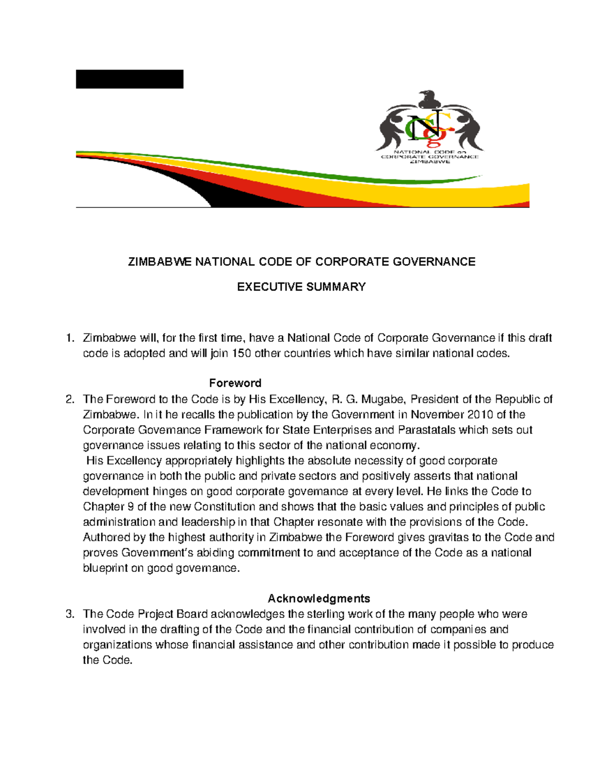 Zimcode - pfa - ZIMBABWE NATIONAL CODE OF CORPORATE GOVERNANCE EXECUTIVE SUMMARY Zimbabwe will ...