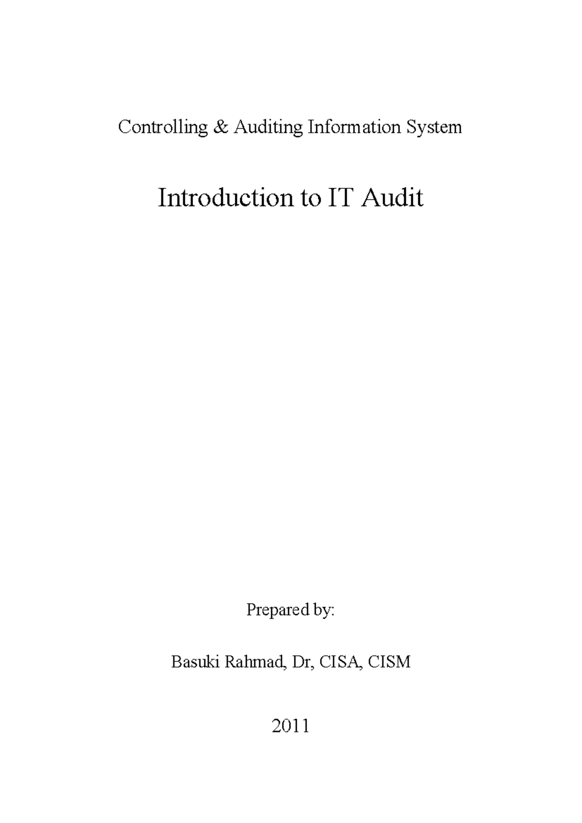 Jbptunikompp gdl basukirahm 25649 1 01 int s - Controlling & Auditing Information System - Studocu