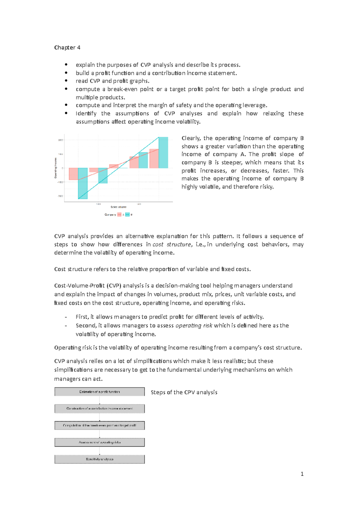 Chapter 4 - week 4 - CVP analysis - Chapter 4 explain the purposes of CVP analysis and describe ...
