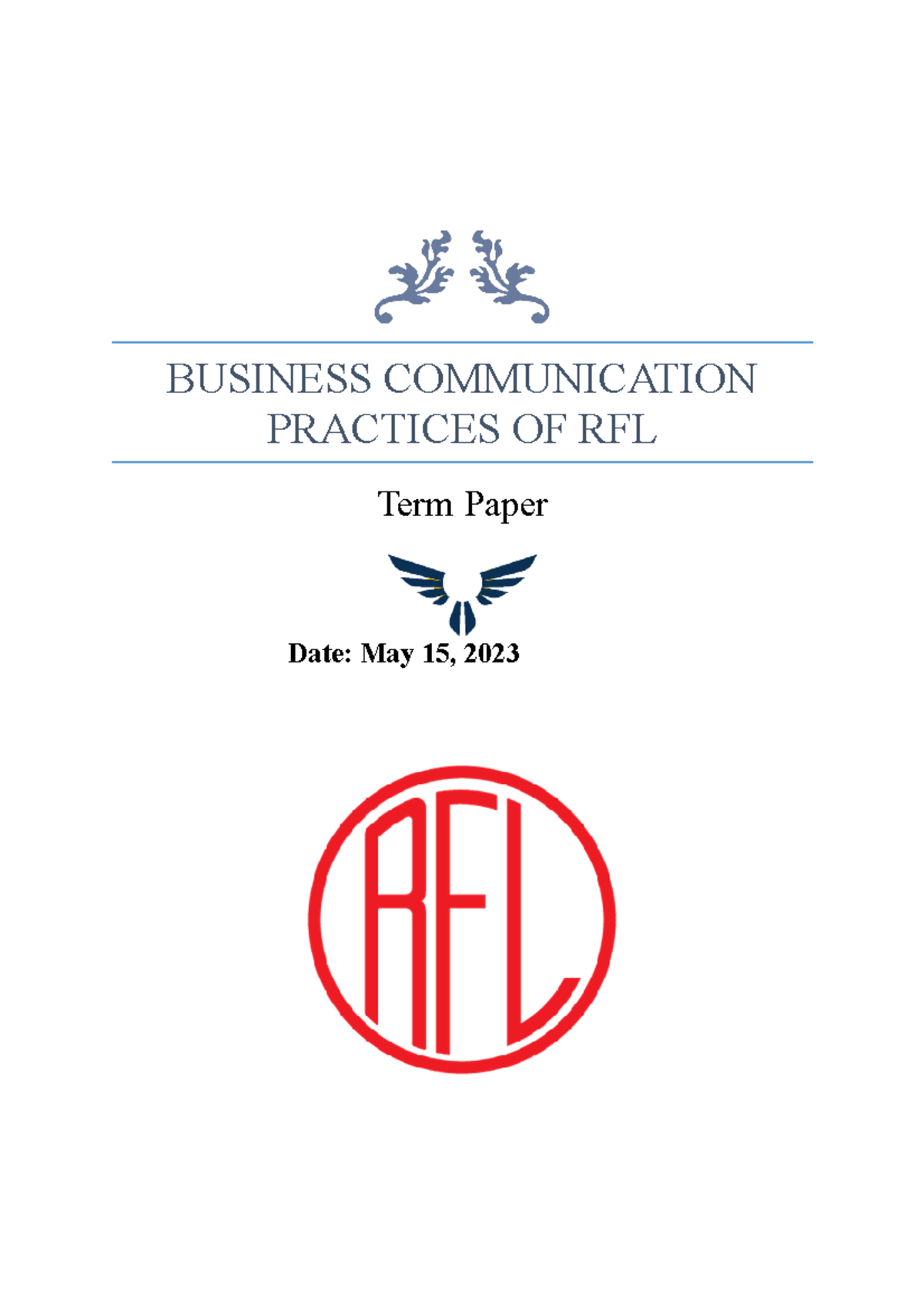 Business-Communication - BUSINESS COMMUNICATION PRACTICES OF RFL Term ...