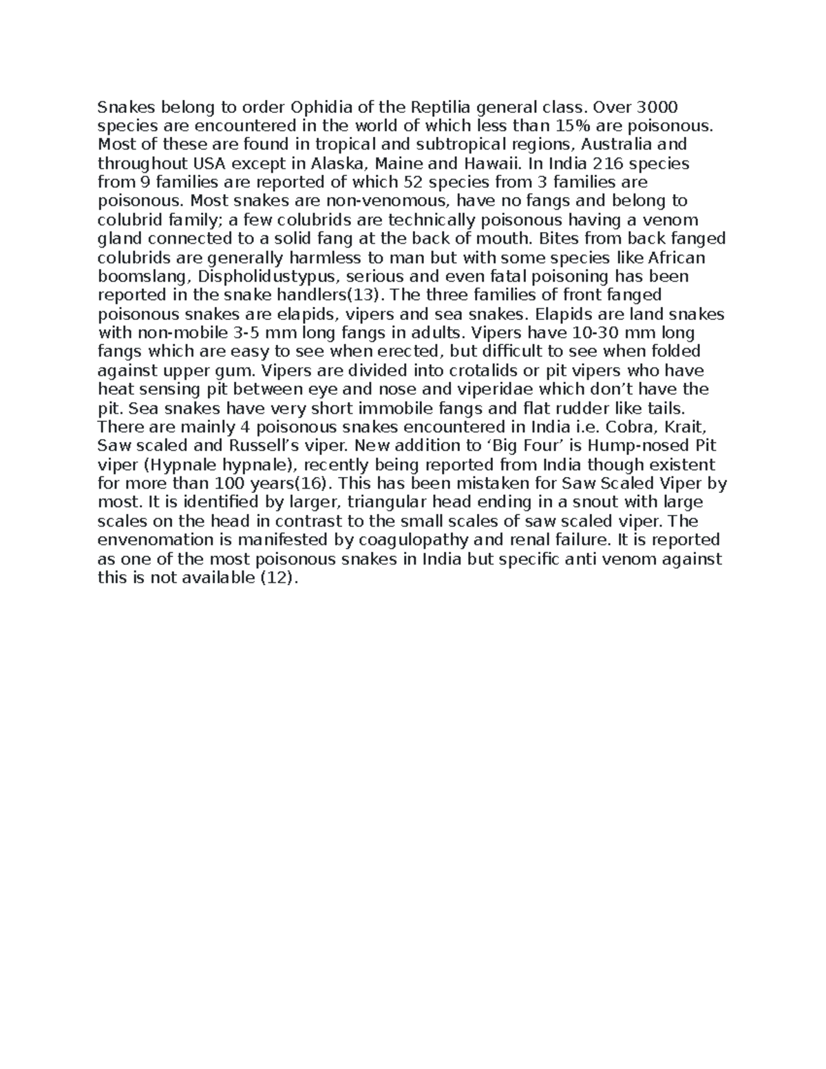 1009 - essay written for bio - Snakes belong to order Ophidia of the ...