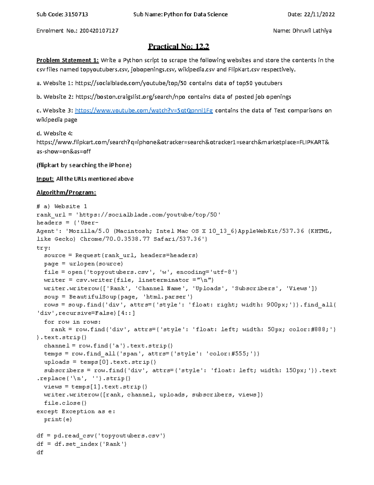2004 20107127 lab assignment 12 - Enrolment No.: 200420107127 Name: Dhruvil Lathiya Practical No ...