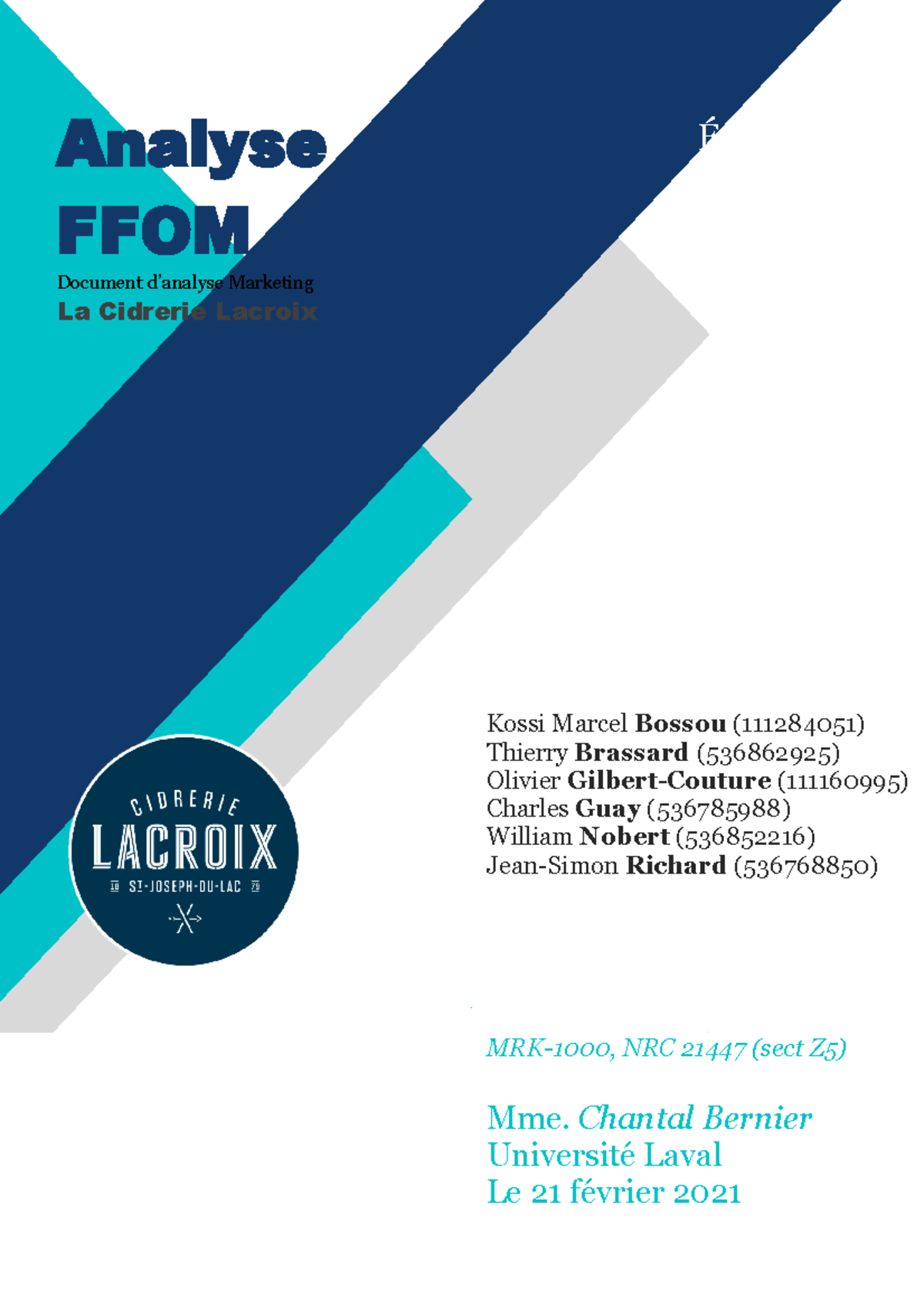 Matrice FFOM La cidrerie Lacroix - Analyse FFOM Document d’analyse ...