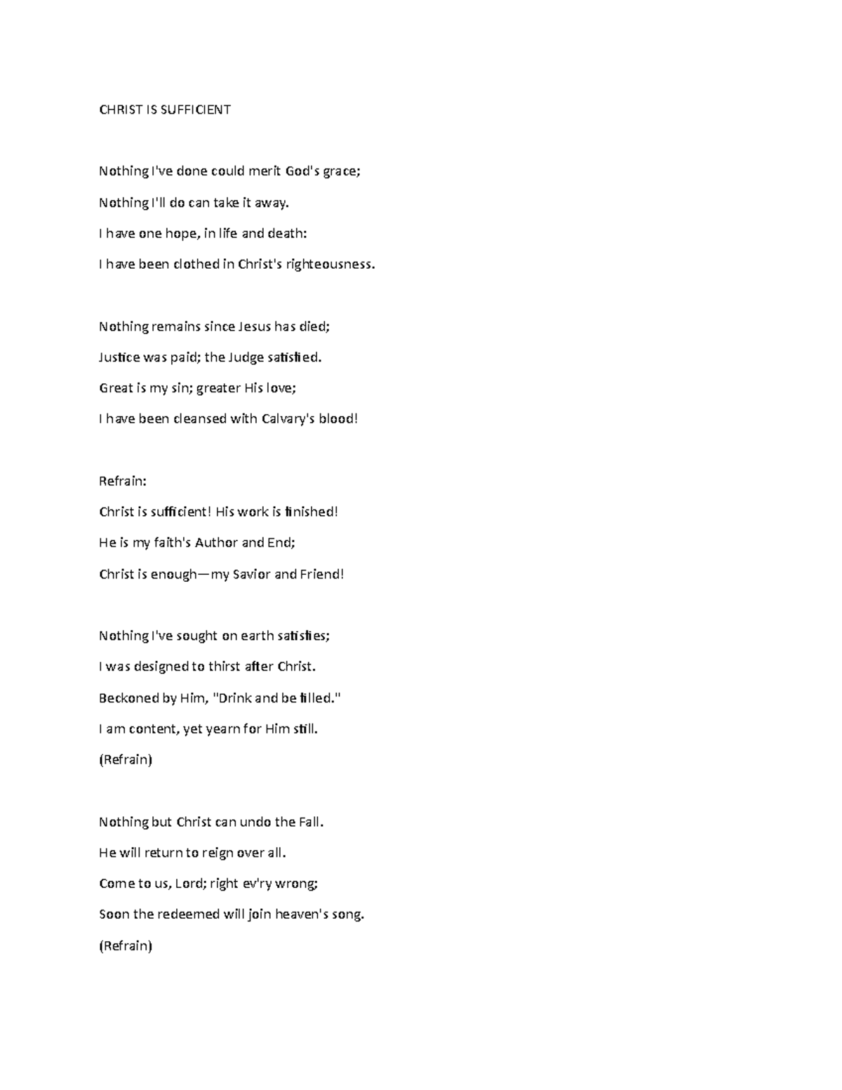 Christ IS Sufficient - This is a song. - CHRIST IS SUFFICIENT Nothing I ...