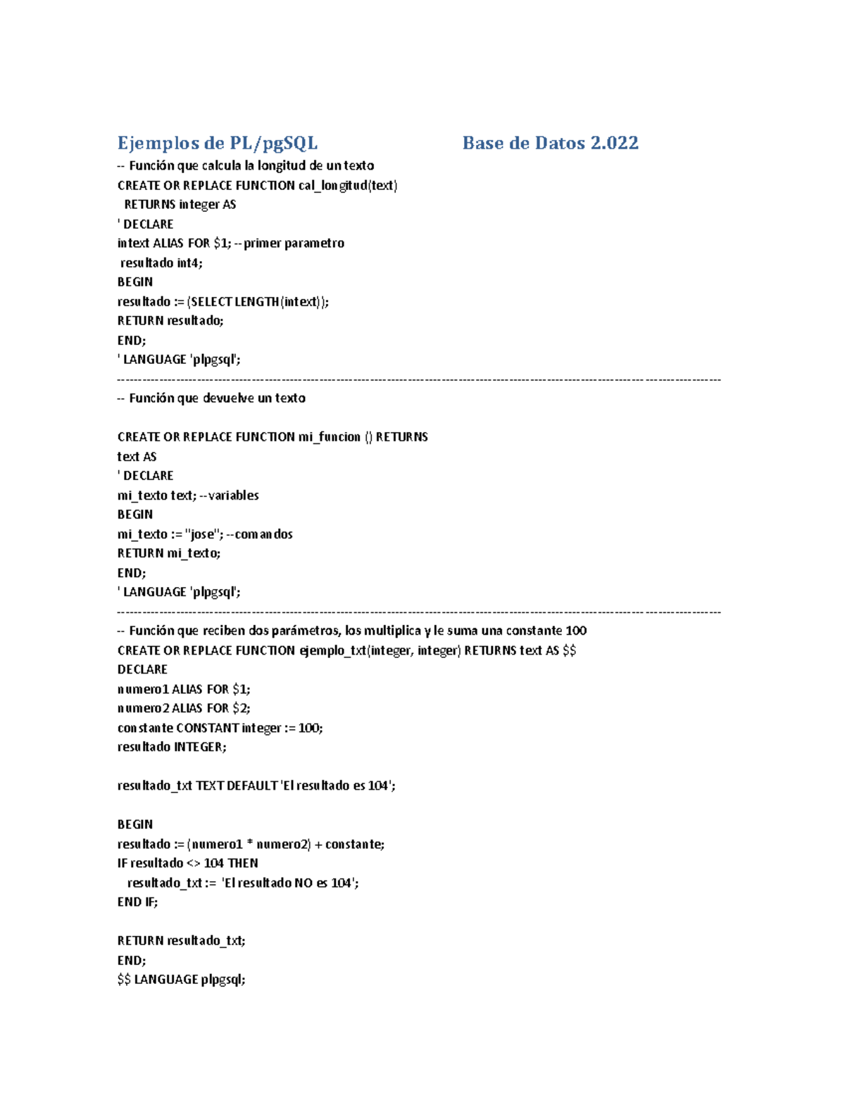 Ejemplos de PL pg SQL 2022-U4 - Ejemplos de PL/pgSQL Base de Datos 2 ...