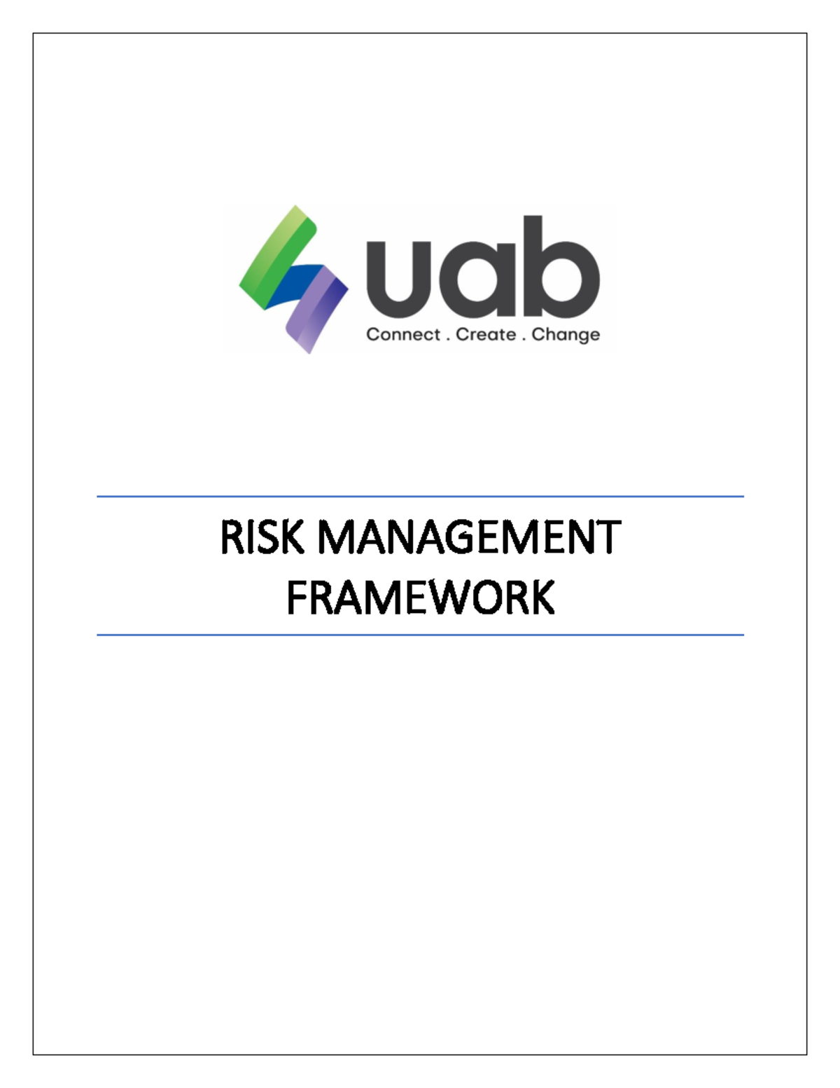 Risk Management Framework - RISK MANAGEMENT FRAMEWORK Section Contents ...
