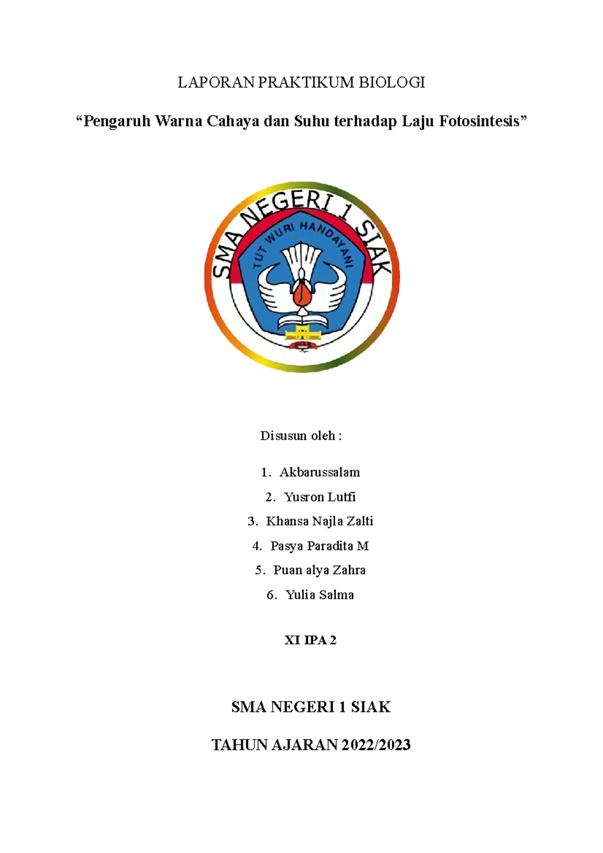 Laporan Praktikum Biologi Laporan Praktikum Biologi “pengaruh Warna