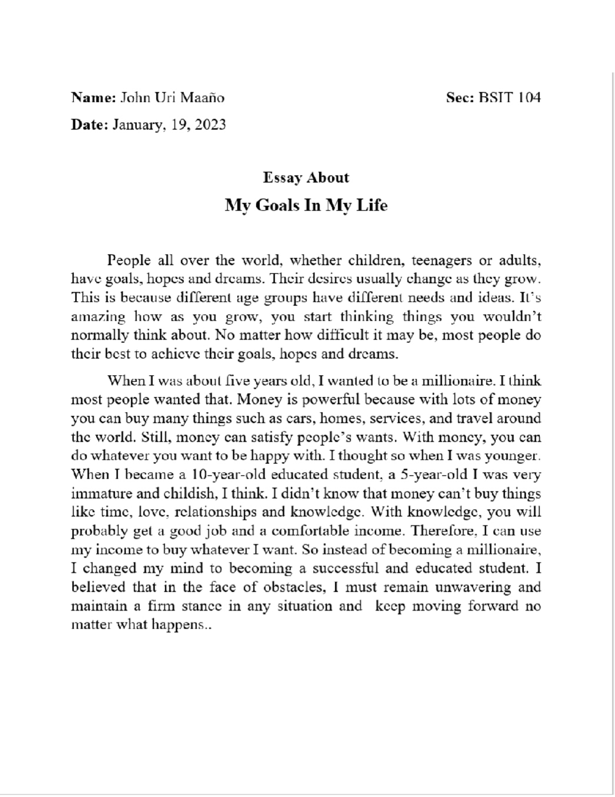 Goals In My Life - Reflection essay - Name: John Uri Maaño Sec: BSIT ...