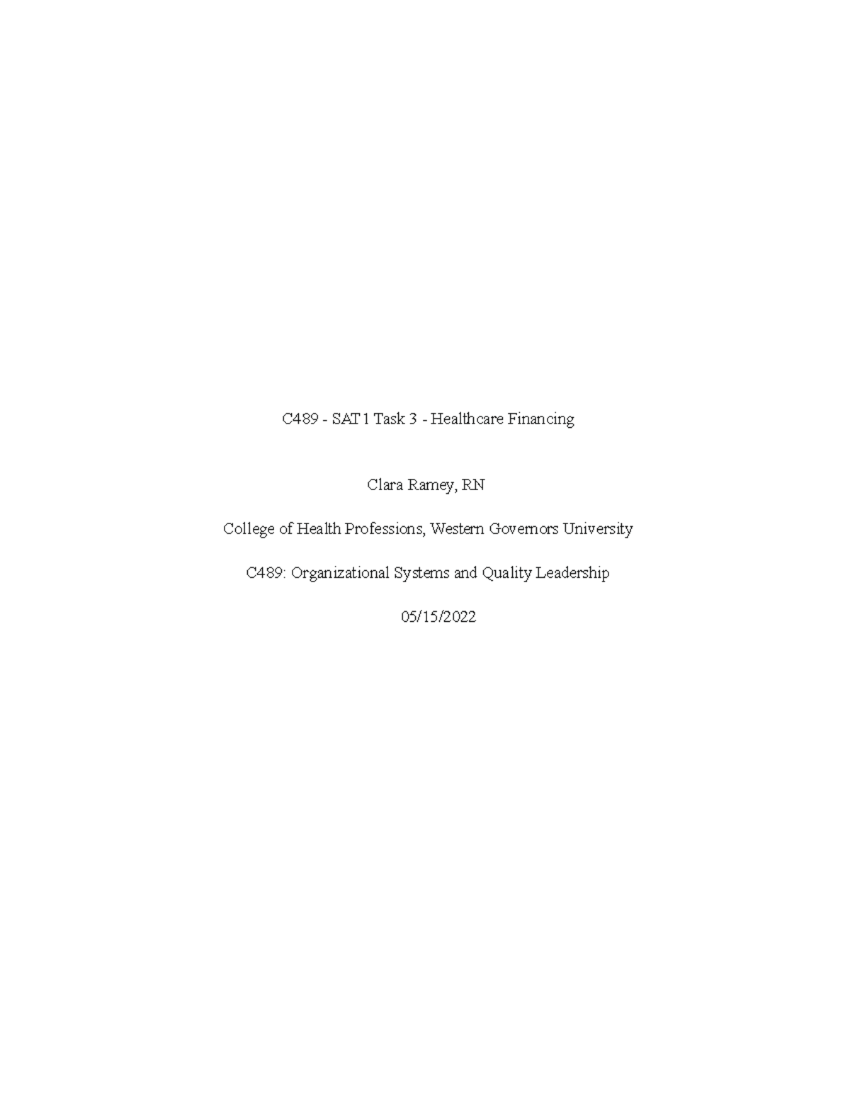 C489 - SAT1 Task 3 - Healthcare Financing CAR - Even in individuals ... C489 - SAT1 Task 3 - Healthcare Financing CAR - Even in individuals ...