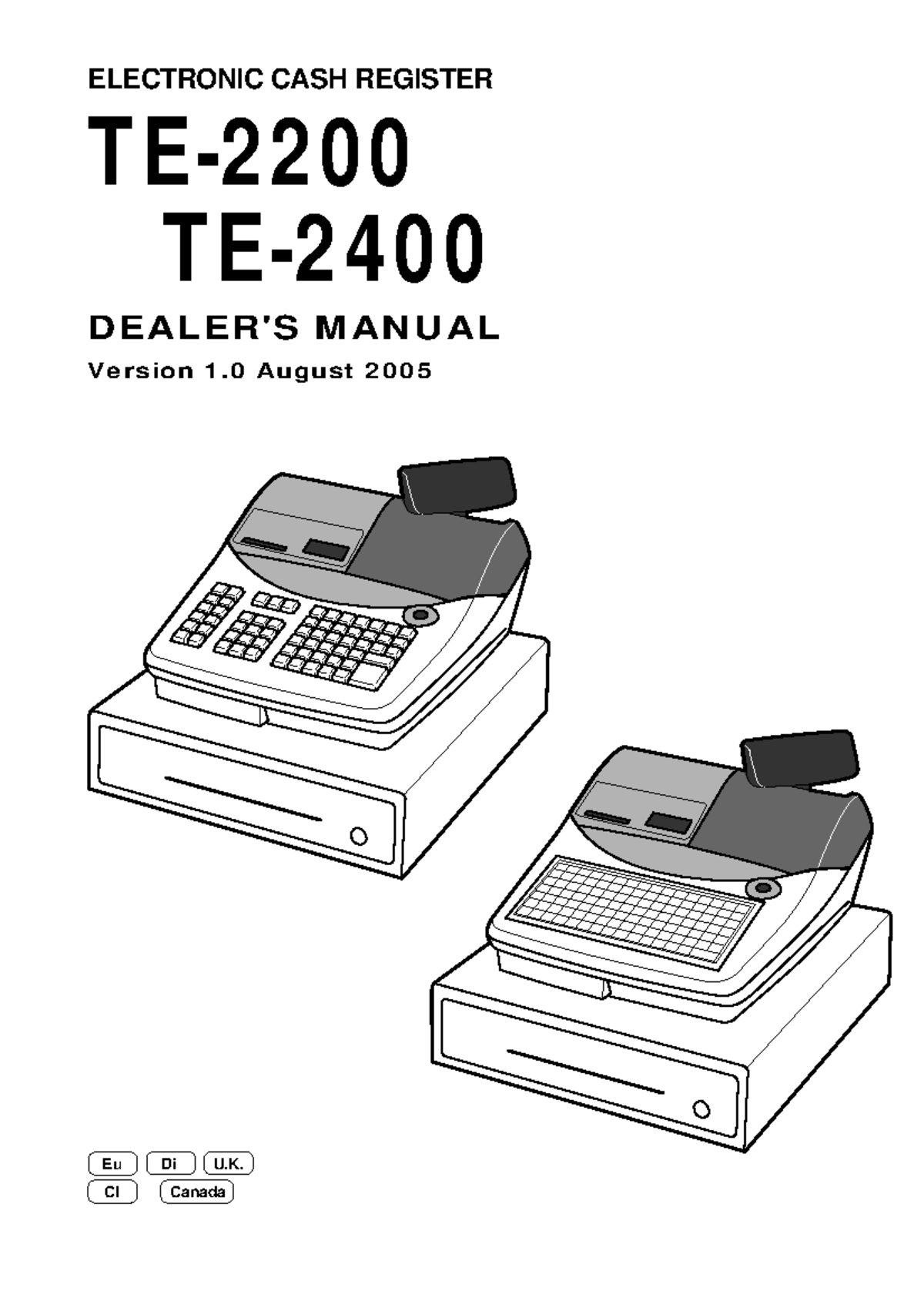 TE2200 - Te2400 Dealer's Manual - Eu Di U. CI Canada ELECTRONIC CASH ...