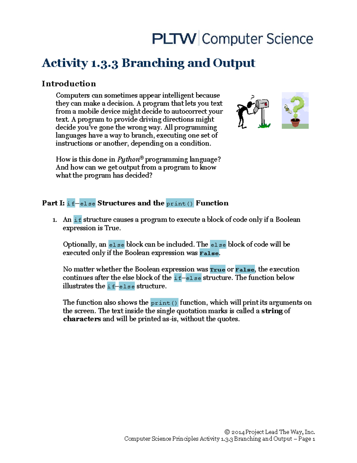 If-else statements from old version-1 - Activity 1.3 Branching and Output Introduction Computers ...