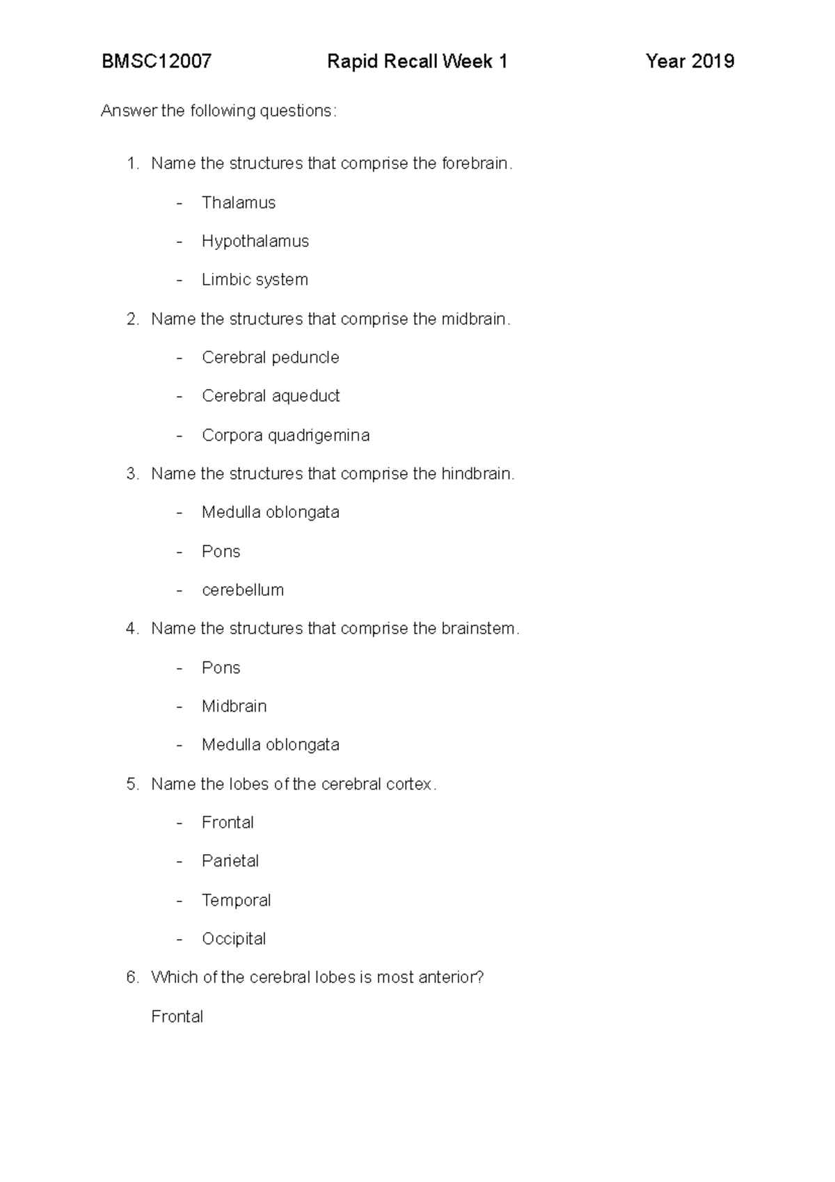 Rapid Recall Week 1 - BMSC12007 Rapid Recall Week 1 Answer the ...