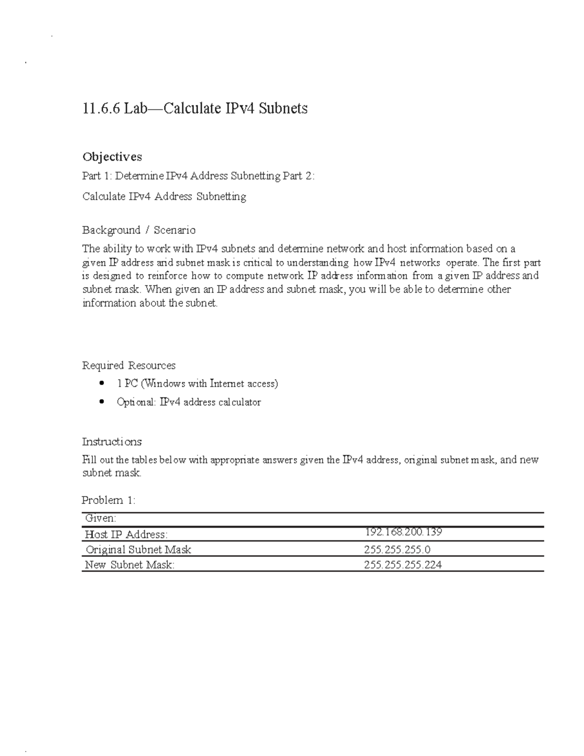 Lab 11 Its Lab 11 6 Lab—calculate Ipv4 Subnets Objectives Part 1 Determine Ipv4 Address