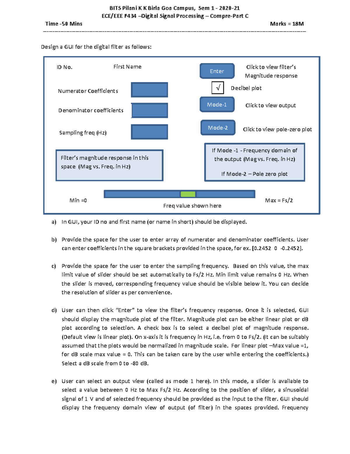 DSP Compre Part C - BITS Pilani K K Birla Goa Campus, Sem 1 - 2020- ECE/EEE F434 –Digital Signal ...