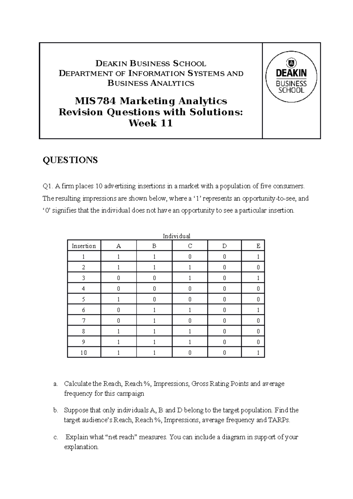 week 11, answers - DEAKIN BUSINESS SCHOOL DEPARTMENT OF INFORMATION ...