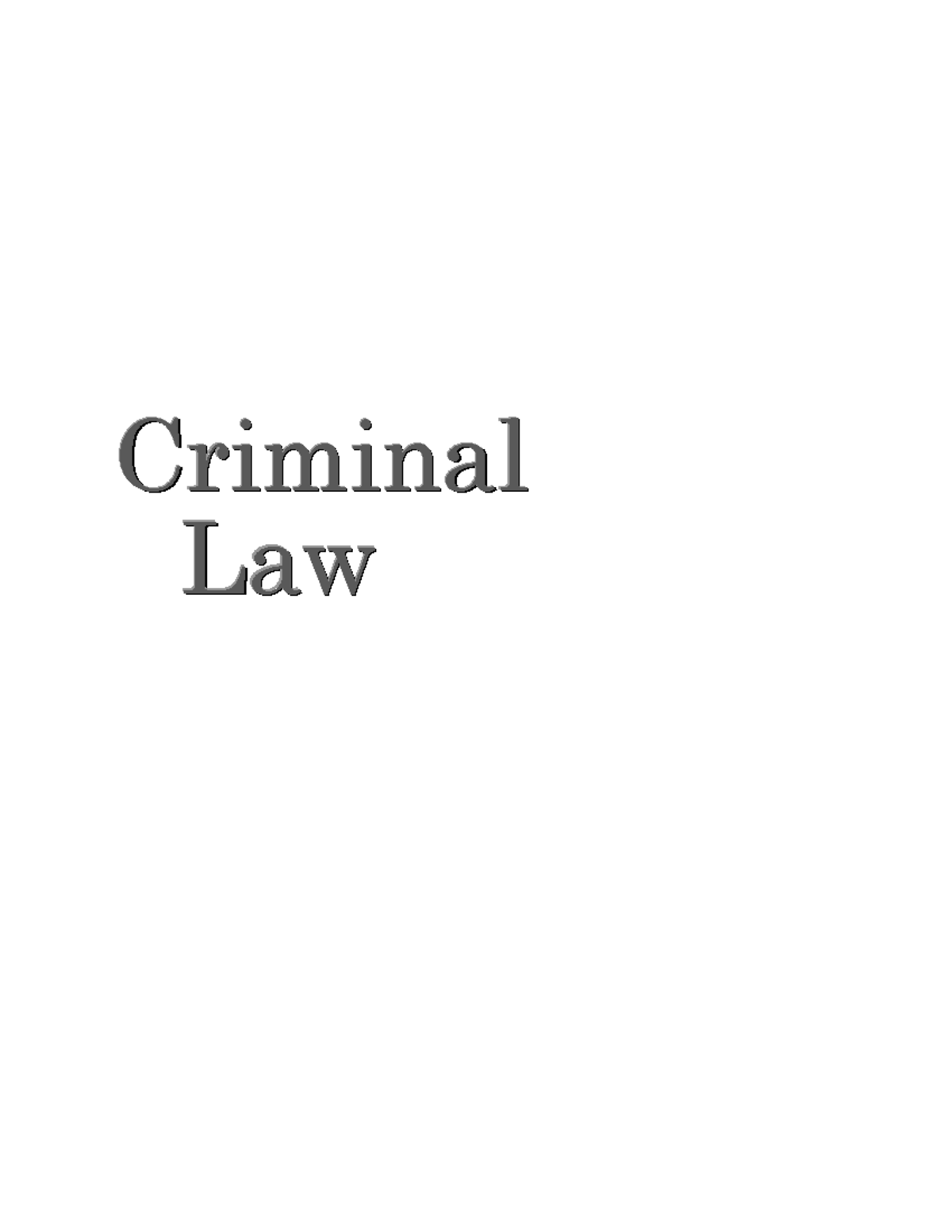 Criminal Law Study Guide - Studocu
