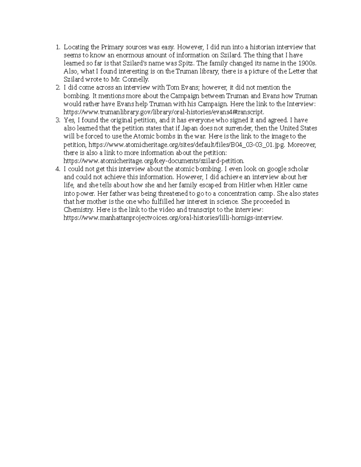 Untitled+document - Locating the Primary sources was easy. However, I ...