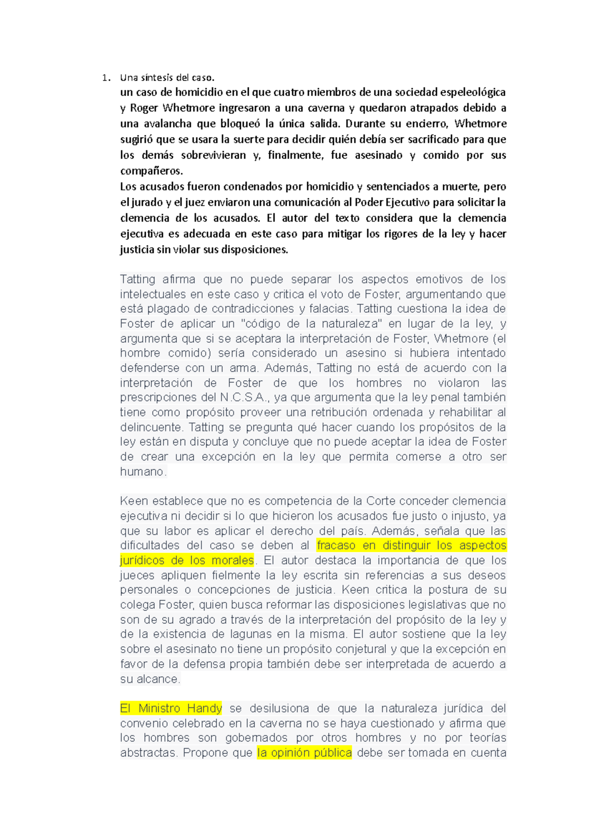 Una síntesis del caso - derecho penal - 1. Una síntesis del caso. un ...