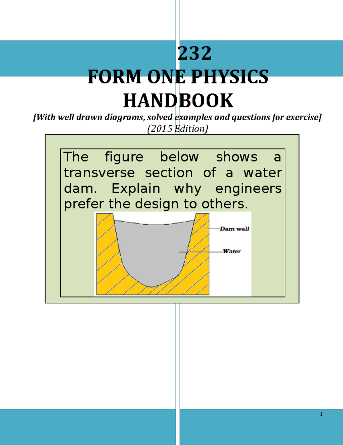 FORM ONE Physics Handbook - 232 FORM ONE PHYSICS HANDBOOK [With well ...