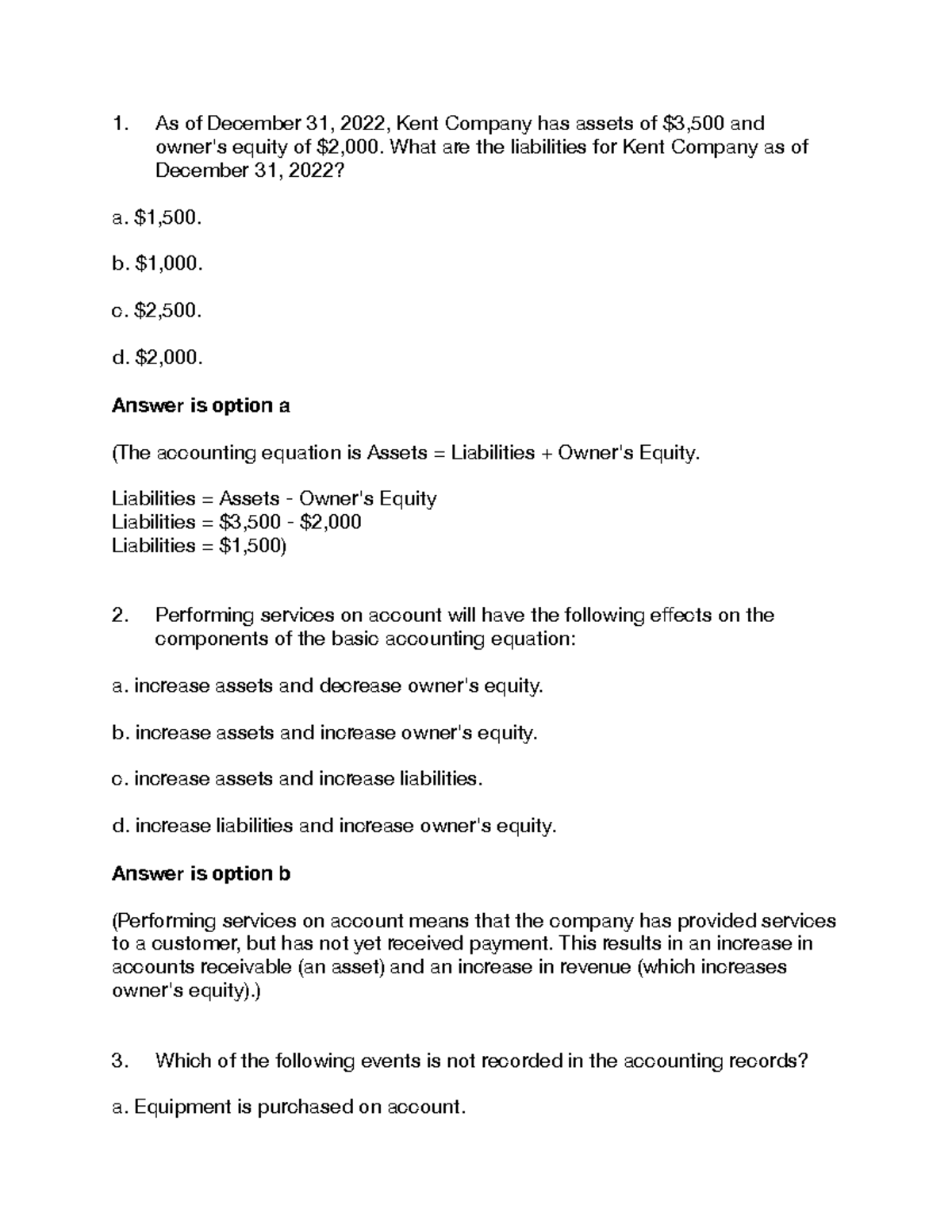 Accounting assignment 2 - As of December 31, 2022, Kent Company has assets of $3,500 and owner's ...