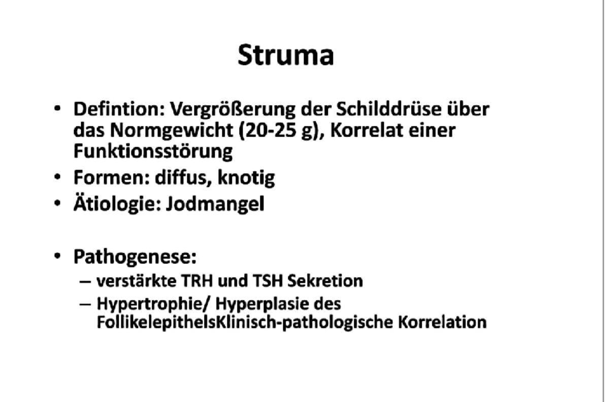 Physiologie ZF WS 22 -VL 2 - Struma • Defintion: Vergrößerung der Schilddrüse über das ...