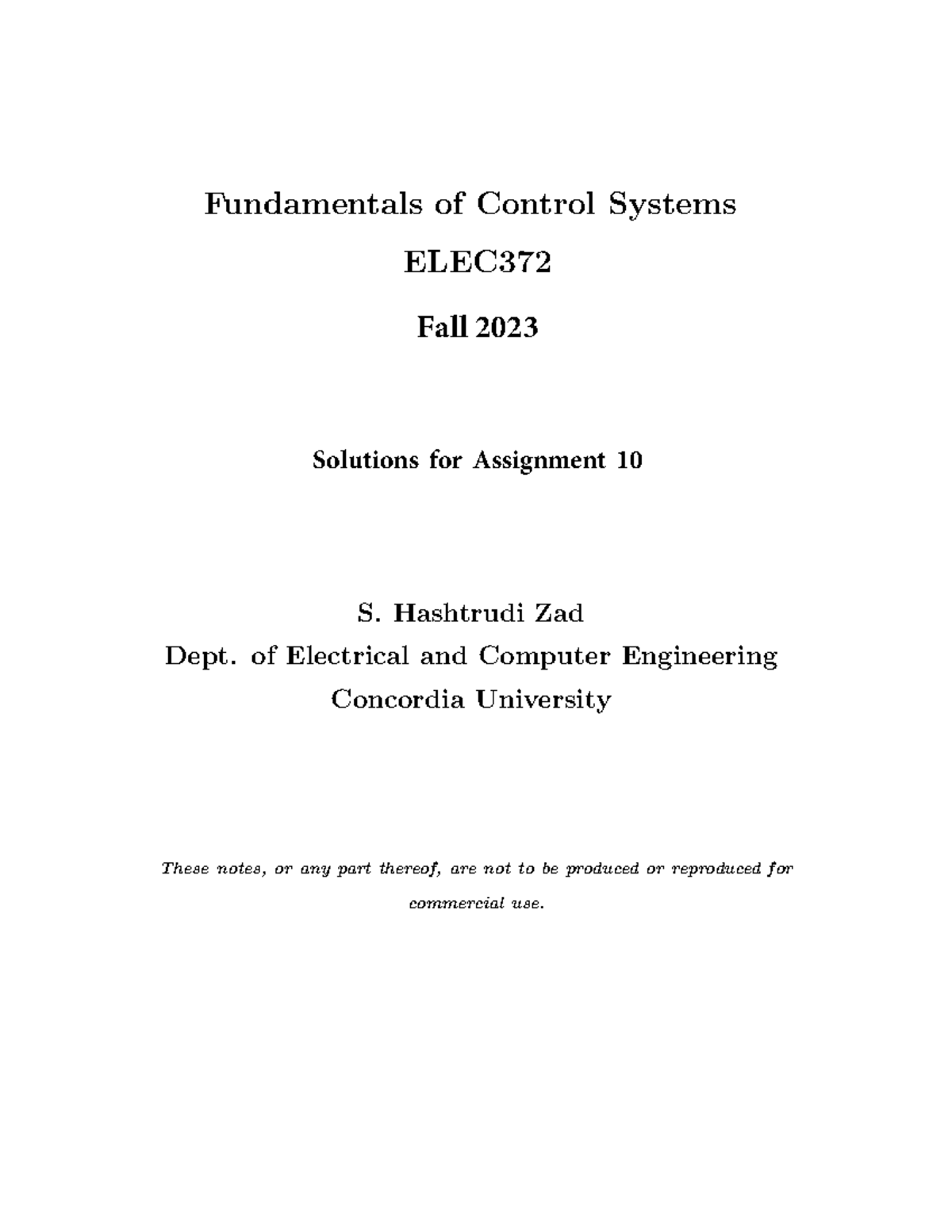 Asn10 sol - Solutions for assignment - Fundamentals of Control Systems ELEC Fall 202 3 Solutions ...
