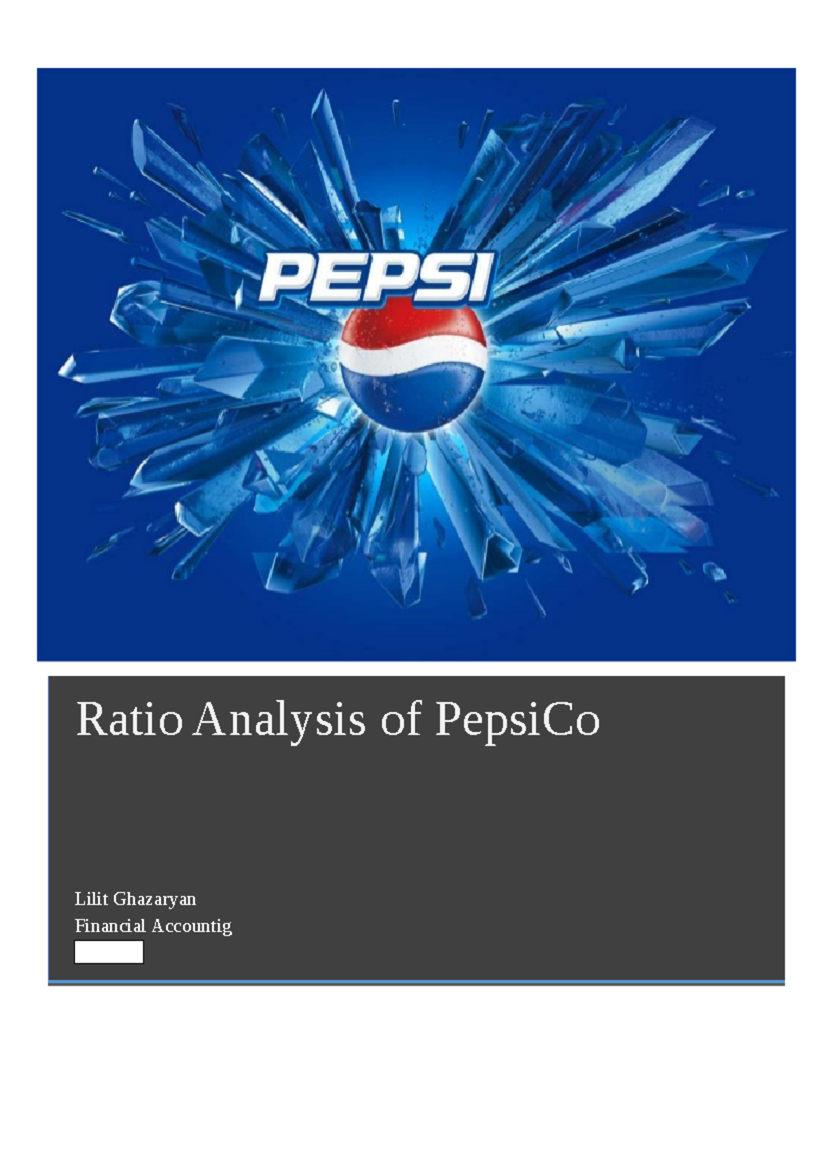 Pepsi Co-Ratio Analysis - Ratio Analysis of PepsiCo Lilit Ghazaryan ...