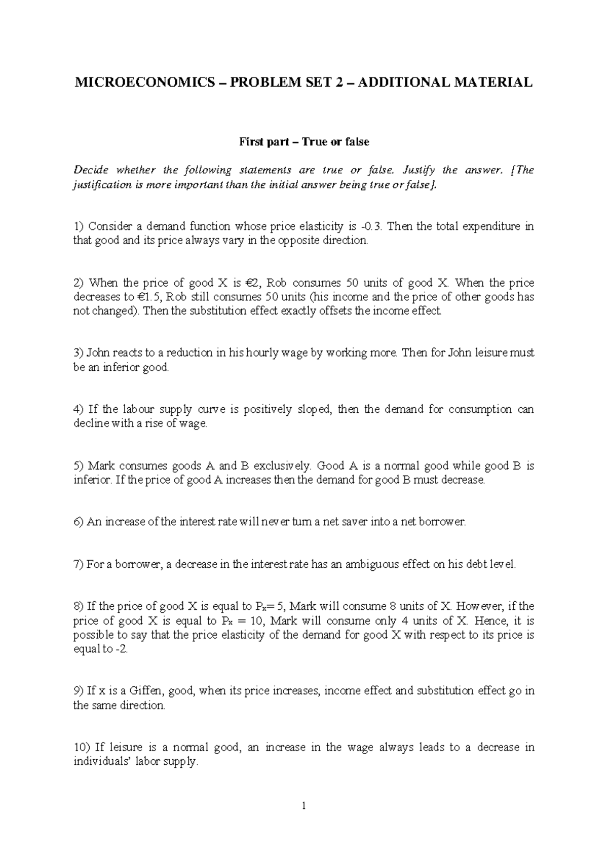 Additional Exercises-exam - MICROECONOMICS – PROBLEM SET 2 – ADDITIONAL MATERIAL First part ...