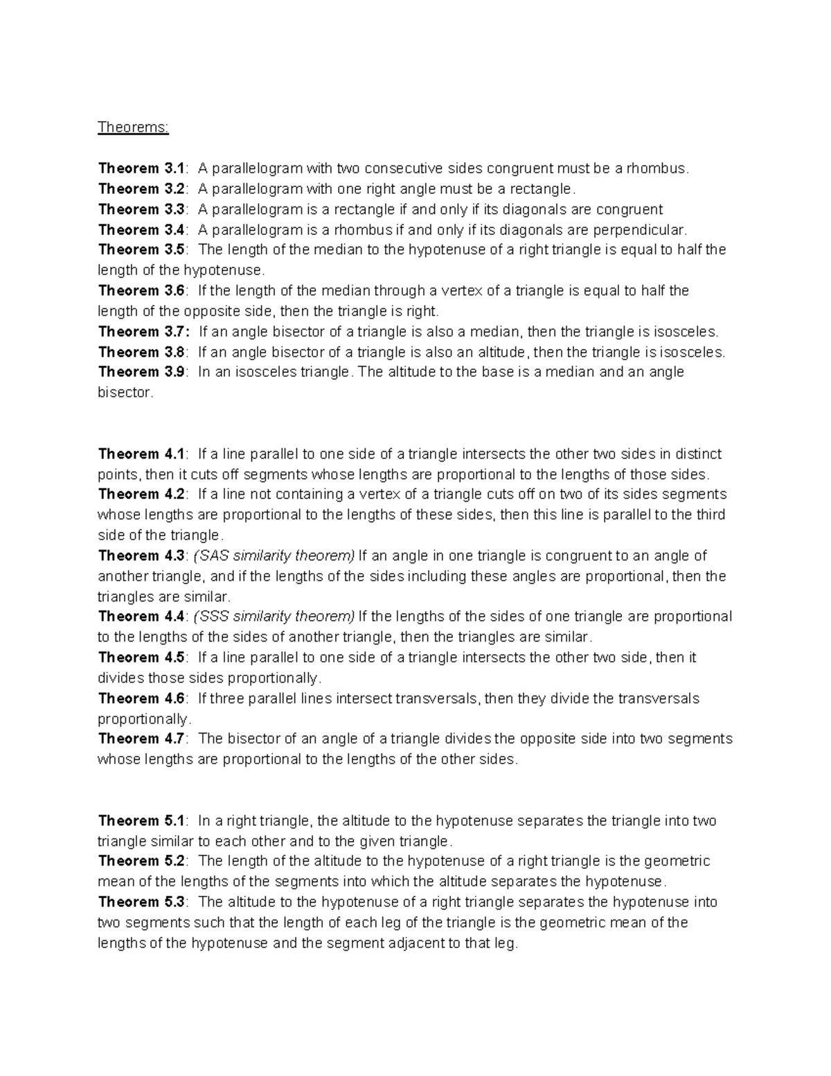 Geometry FT2 Review - Theorems: Theorem 3: A parallelogram with two ...