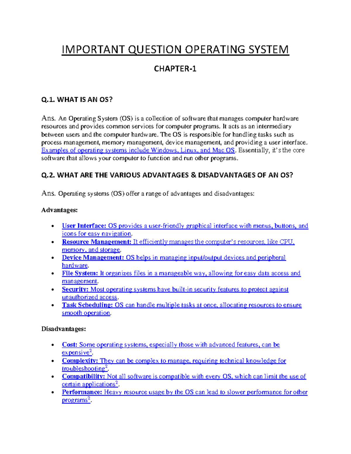 172867580995500 - IMPORTANT QUESTION OPERATING SYSTEM CHAPTER- 1 Q. WHAT IS AN OS? Ans. An ...