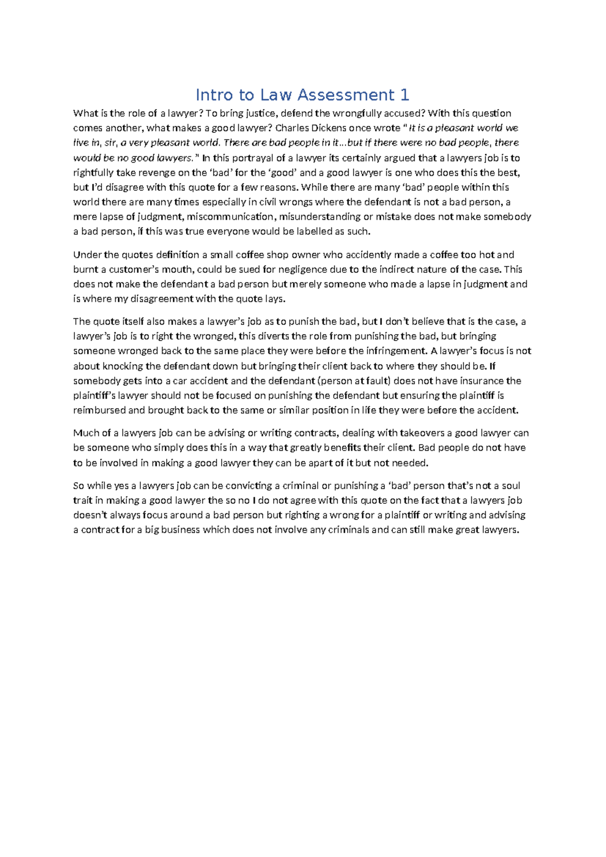 Intro to Law Assignment 1 - Intro to Law Assessment 1 What is the role ...