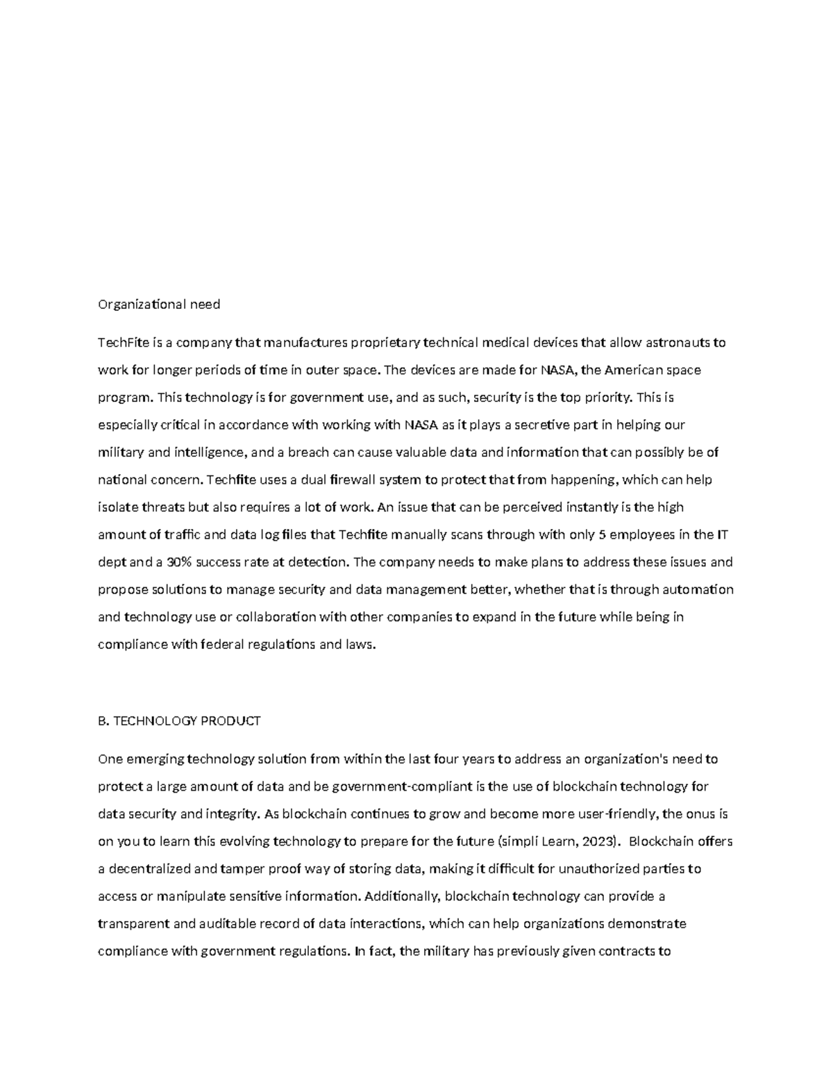 Task 1 C850 Revised Final 2 - Organizational need TechFite is a company ...