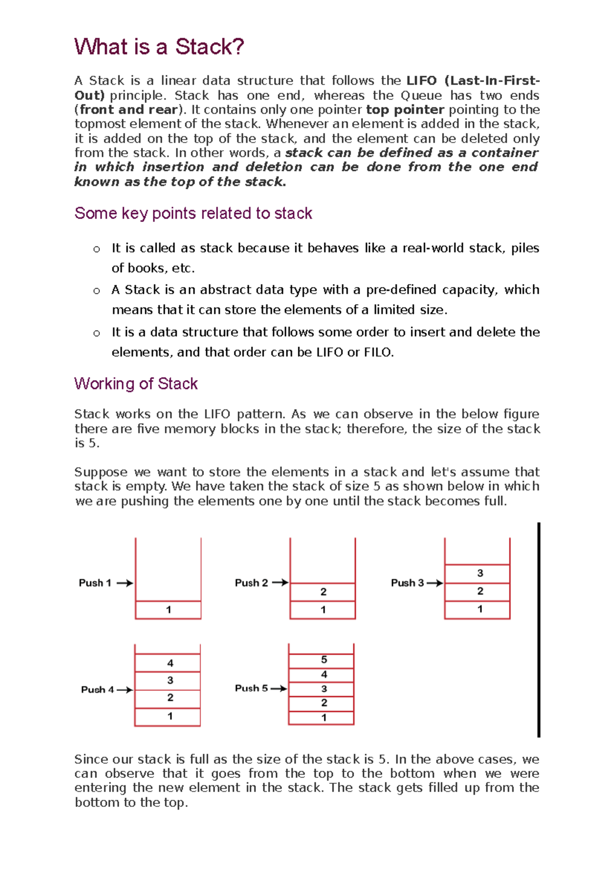 Stack - Stack has one end, whereas the Queue has two ends (front and ...