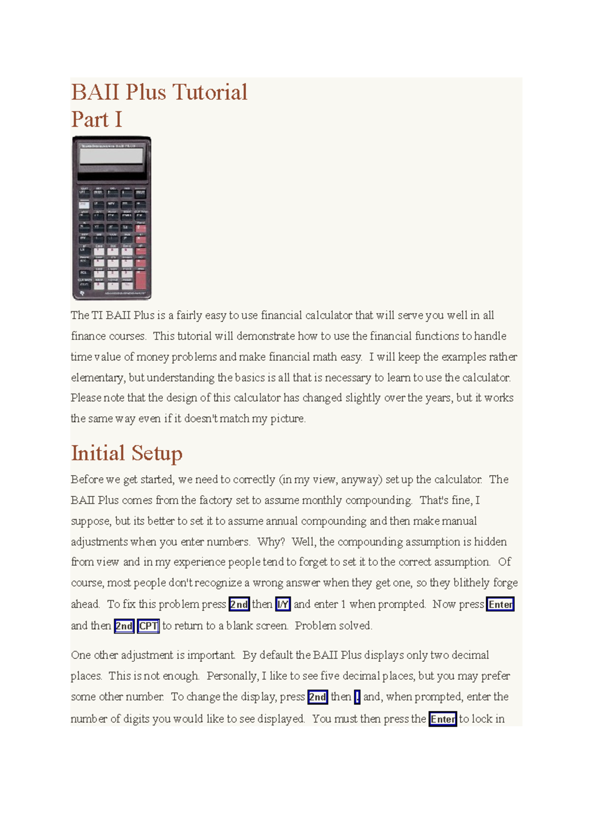 Baii Plus Tutorial Finance Calculator Baii Plus Tutorial Part I The Ti Baii Plus Is A Fairly