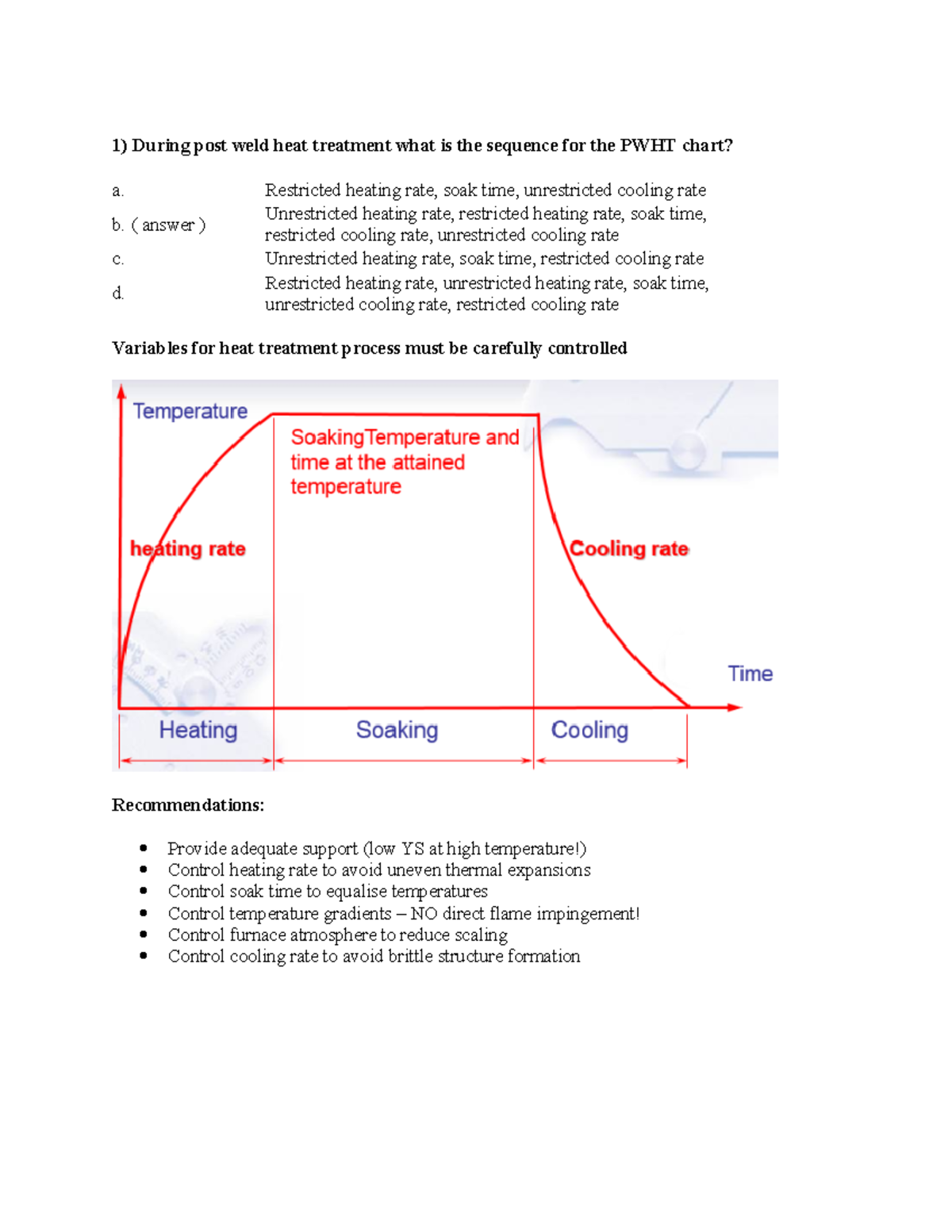 MC 18 - cswip - 1) During post weld heat treatment what is the sequence ...