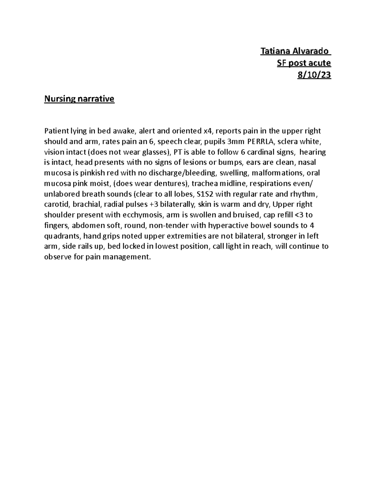 Nursing notes head to toe - Tatiana Alvarado SF post acute 8/10 ...
